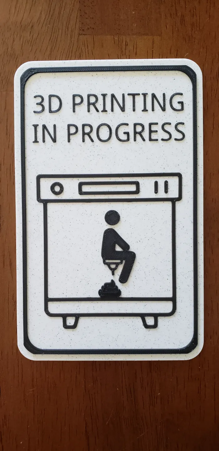 Pooping 3D Printing Sign - No AMS needed! by Jeffluenza - MakerWorld