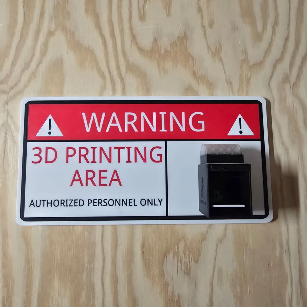 3D Printing Area Sign - Free 3D Print Model - MakerWorld