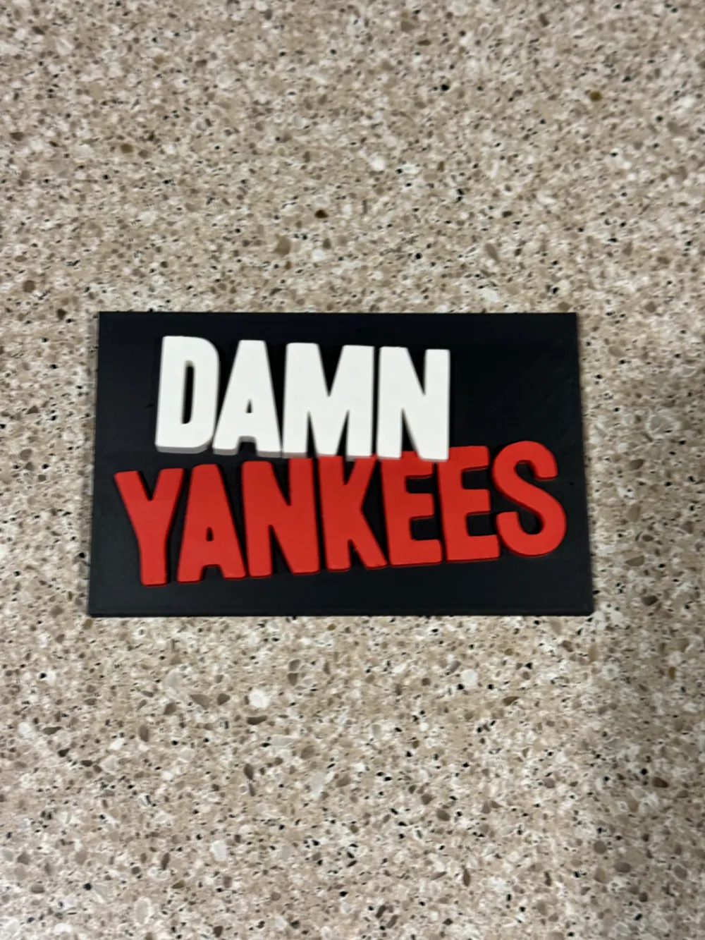 Damn Yankees Band Sign Remixed by davglass - MakerWorld