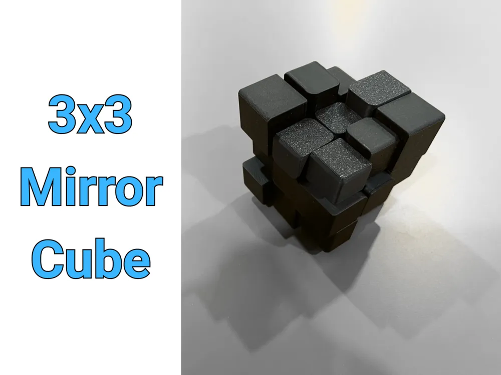 Mirror 3x3 Rubik's cube - Free 3D Print Model - MakerWorld