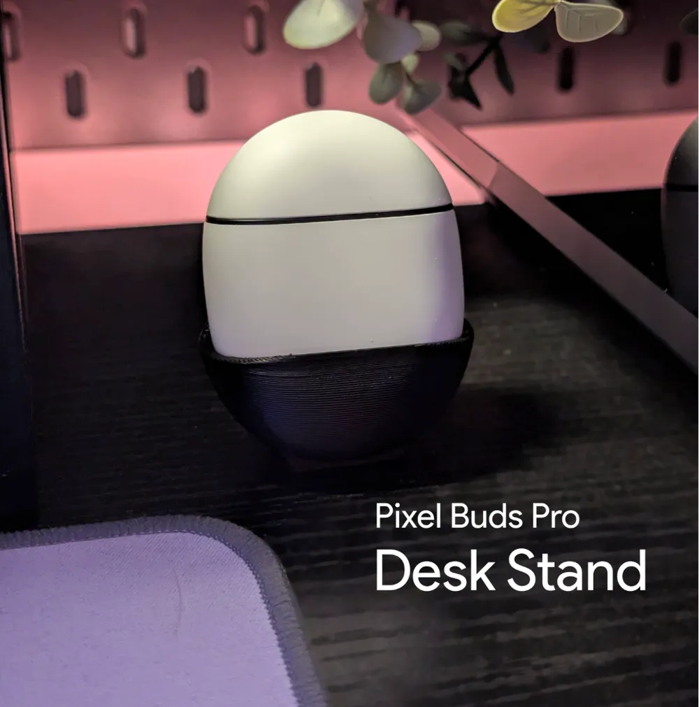 Pixel Buds Pro/Pro 2 Desk Stand - Free 3D Print Model - MakerWorld