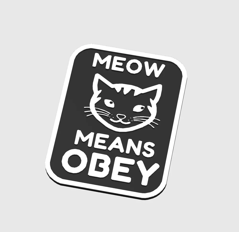 Obey cat sign by dubmehard - MakerWorld