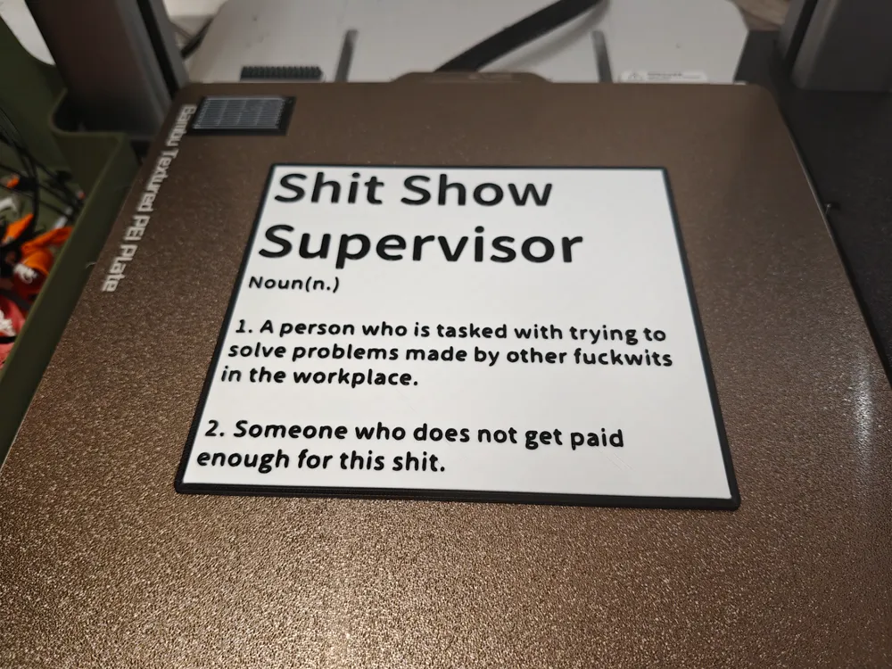 Shit Show Supervisor - Free 3D Print Model - MakerWorld