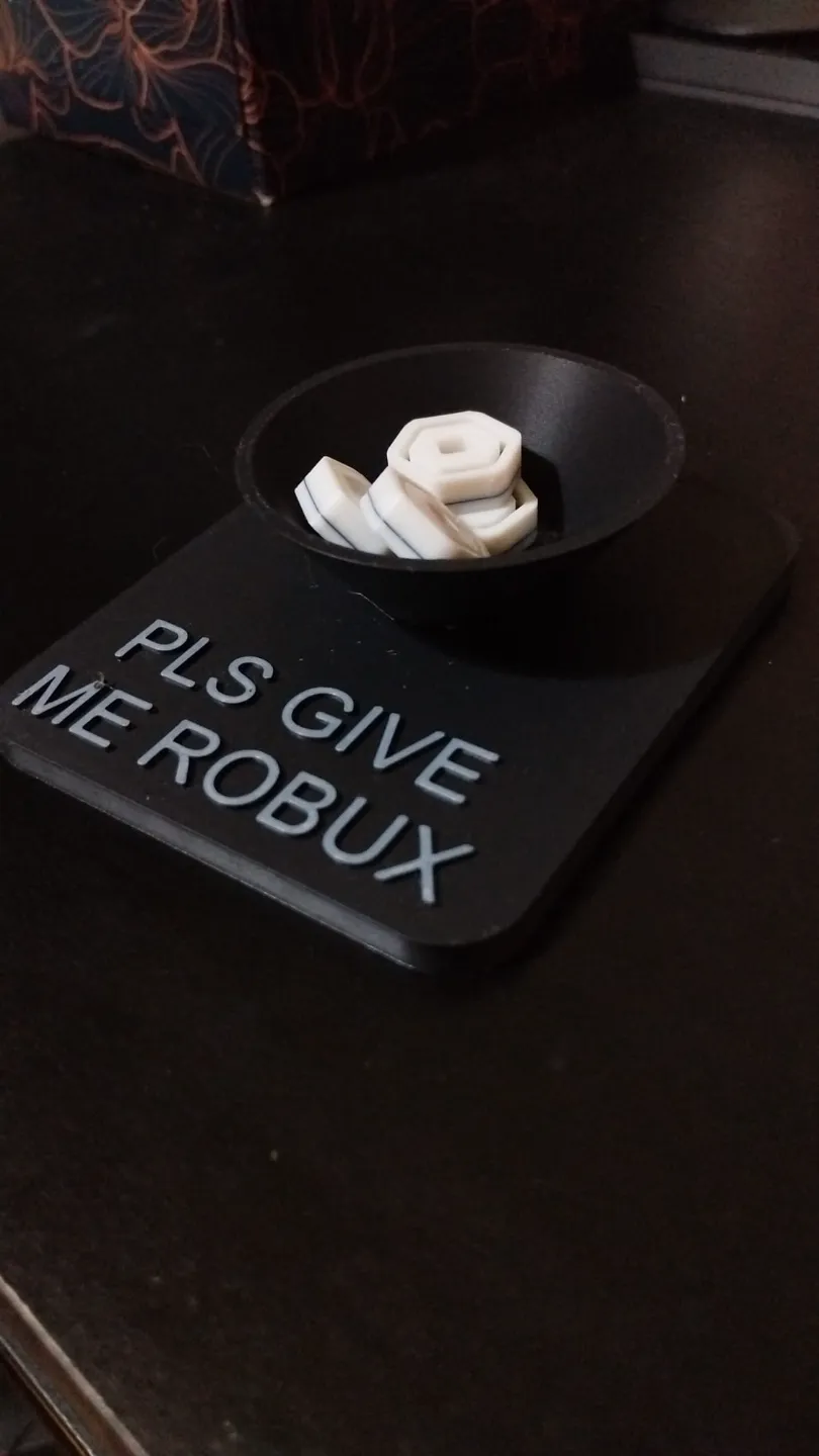 Pls give me Robux Roblox by Daniel Geada MakerWorld: Download Free 3D ...