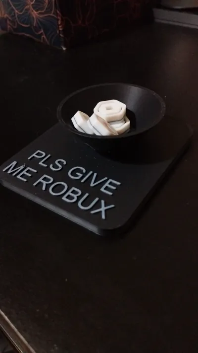 Pls give me Robux Roblox by Daniel Geada MakerWorld: Download Free 3D ...