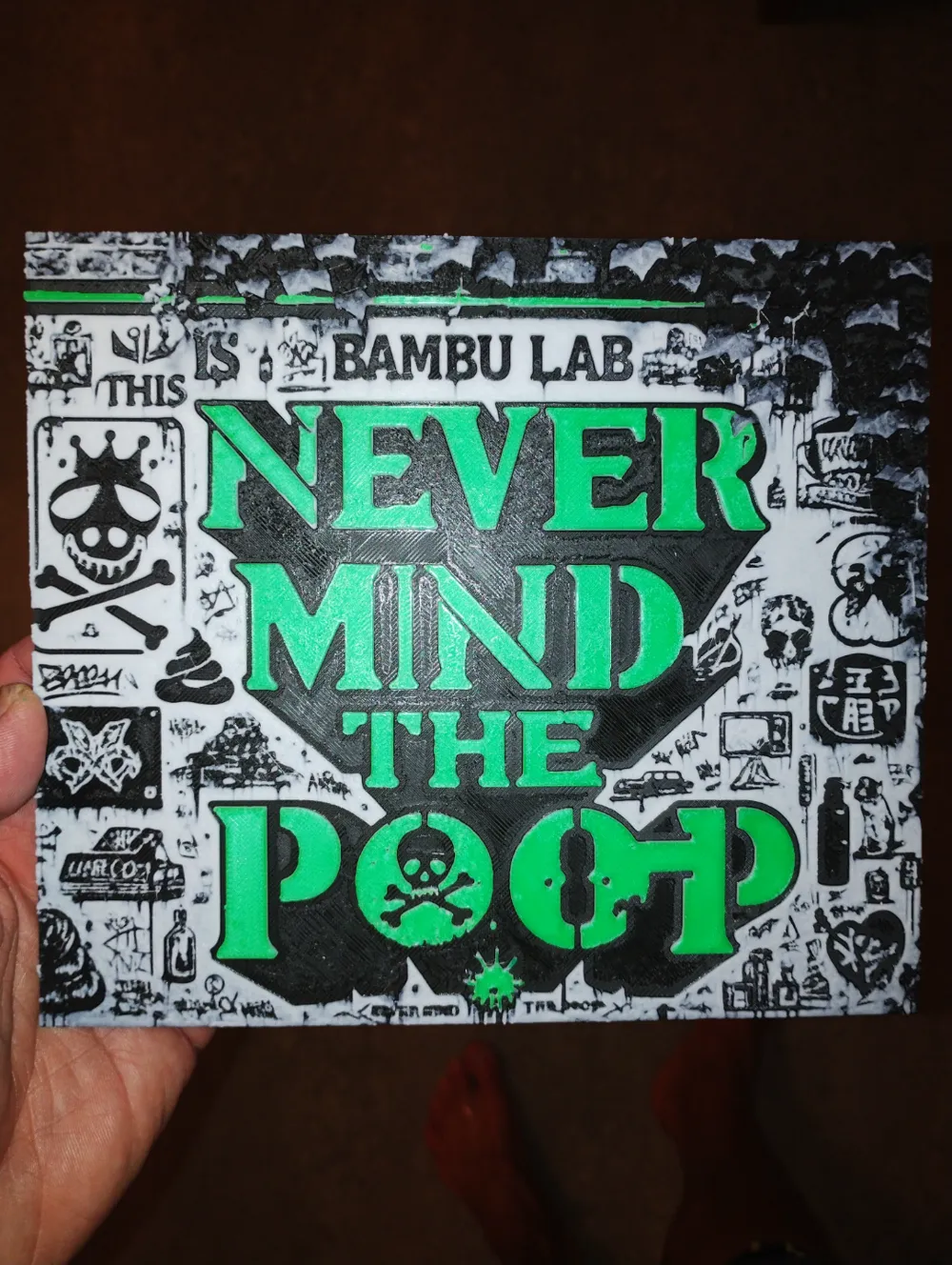 "Never mind the poop" This is bambu lab by PG3D - MakerWorld