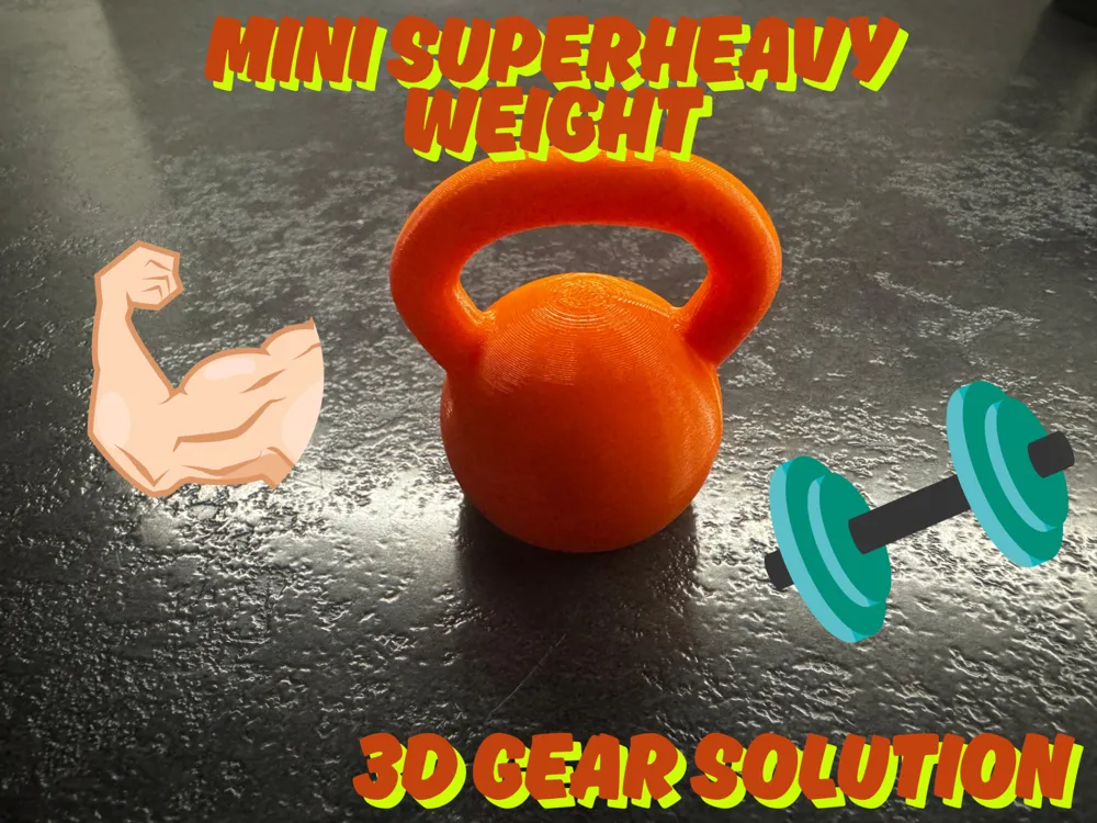 Mini Superheavy Weight by 3D Gear SolutionMakerWorld: Download Free 3D ...
