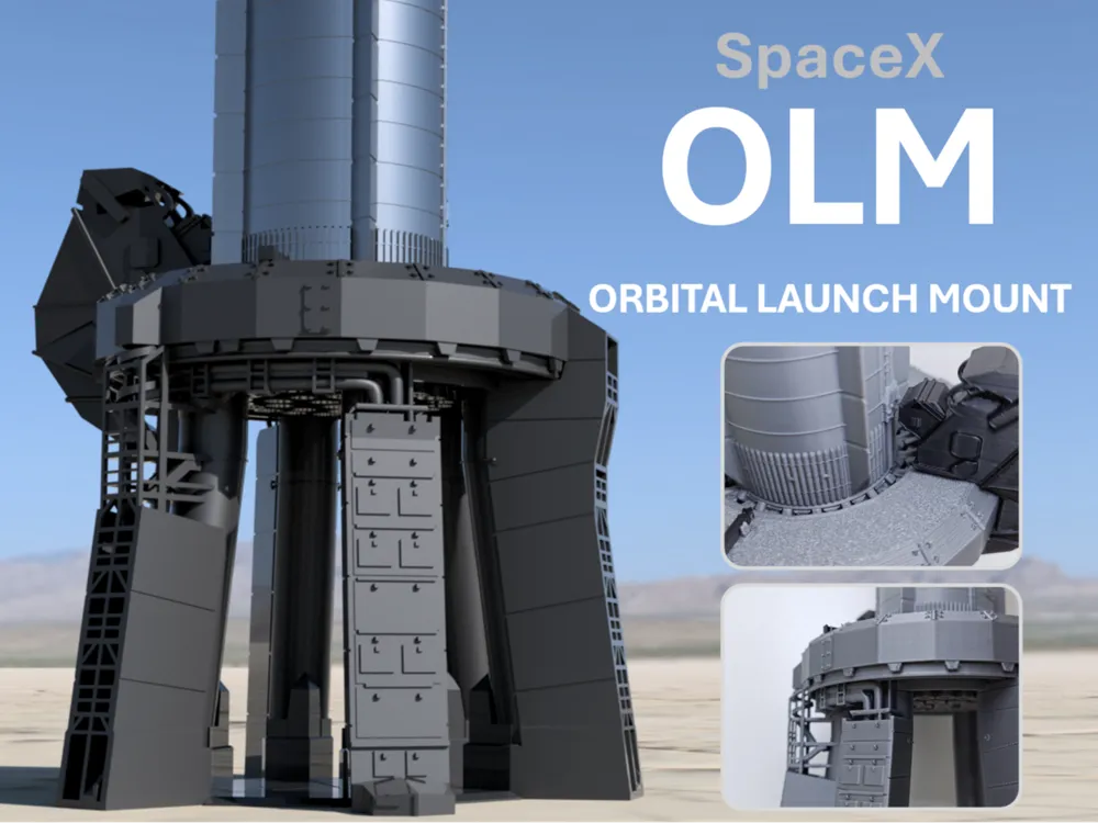 SpaceX OLM - Free 3D Print Model - MakerWorld