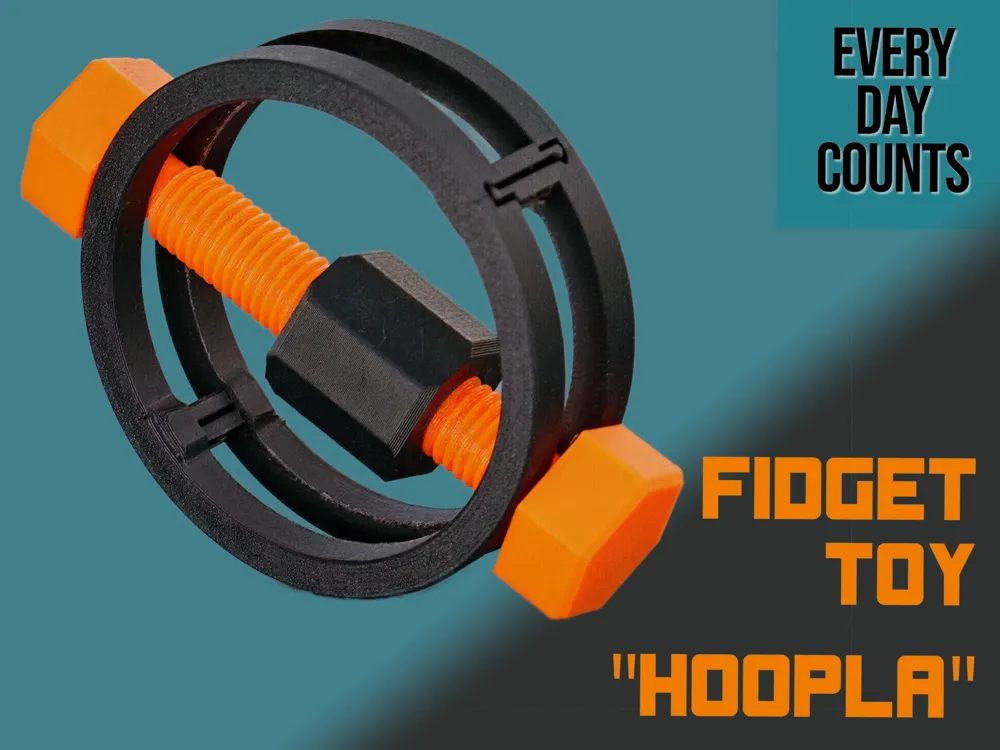 Fidget Toy - "Hoopla" by Every Day Counts - MakerWorld
