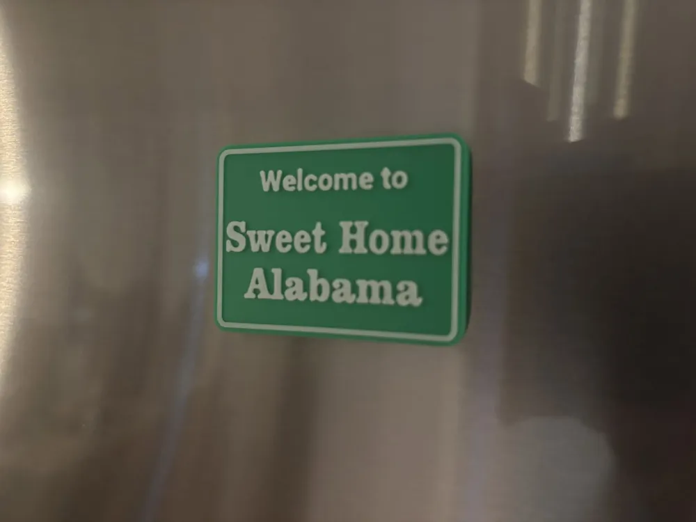 Welcome to Sweet Home Alabama – 冰箱磁贴 - 免费 3D 打印模型 - MakerWorld
