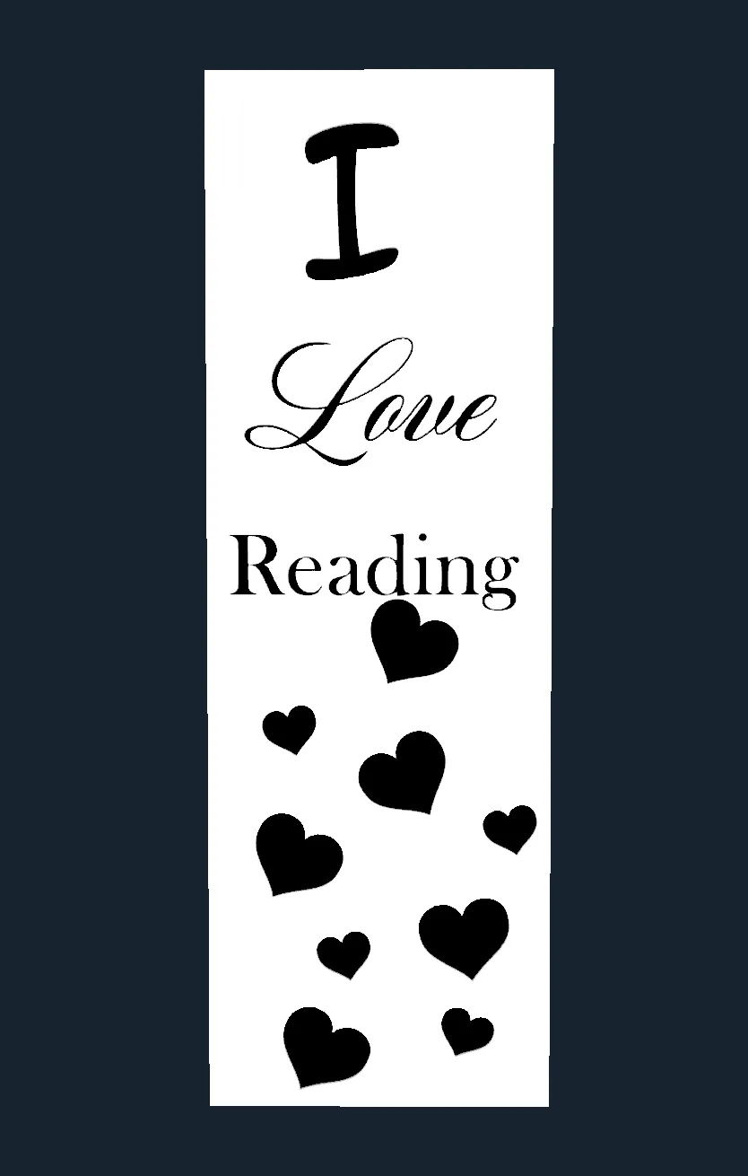 I Love Reading Bookmark by user_355624933 - MakerWorld