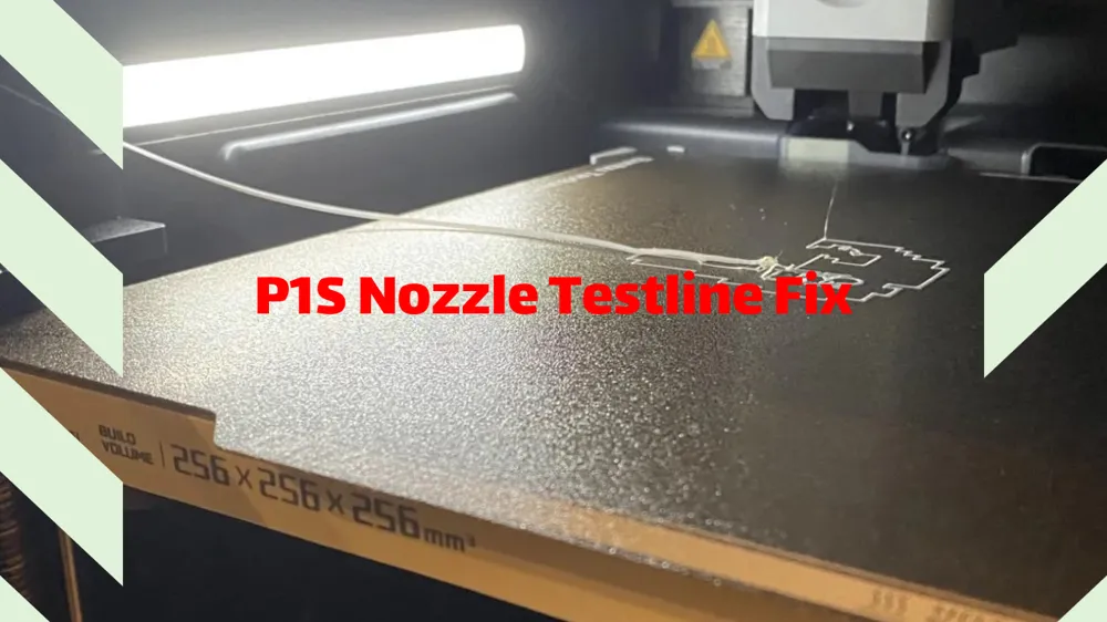 P1S UPGRADE! Nozzle Testline Fix by RealNationPrint MakerWorld ...