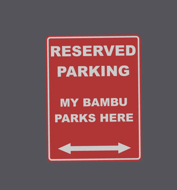 MY BAMBU PARKS HERE / Reserved Parking / Funny Sign for your Printer by ...
