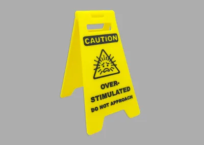 Caution over-stimulated do not approach sign - Free 3D Print Model ...