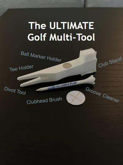 The ULTIMATE Golf Multi-Tool - Free 3D Print Model - MakerWorld