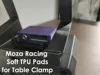 Moza Racing Wheelbase TPU Pads for Table Clamp - Free 3D Print Model ...