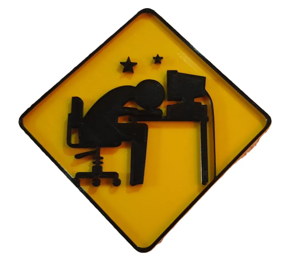 Caution: I sleep on my station - sign by dubmehard - MakerWorld