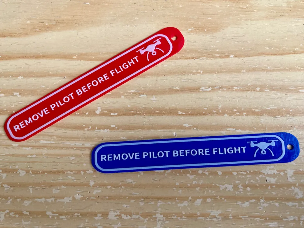 Remove pilot before flight, Drone pilot keyring. by Spaceracey - MakerWorld