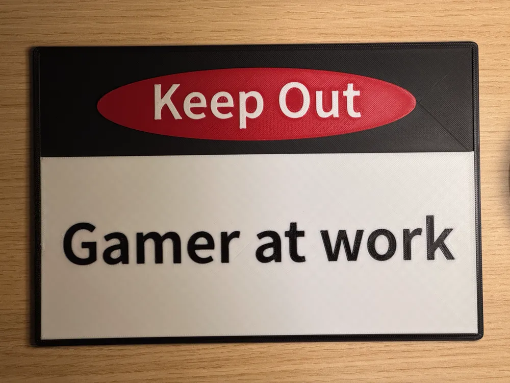 Sign: Keep Out. Gamer at work by Ydeprint - MakerWorld