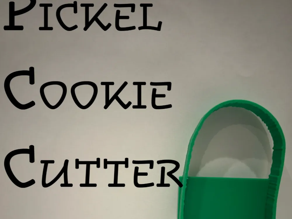 Pickle Cookie Cutter - Free 3D Print Model - MakerWorld
