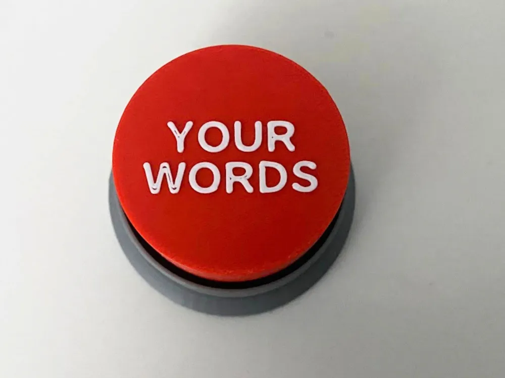 Customizable Button - Whatever Words You want - Free 3D Print Model ...