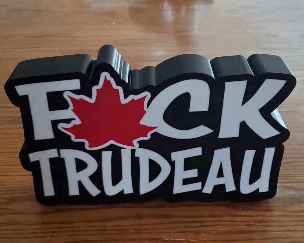 Fuck Trudeau Light box by mrhiab - MakerWorld