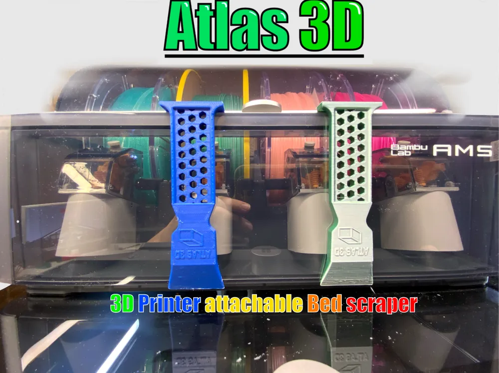 Designer 3D printed bed Scraper - Atlas3D by Atlas 3D - MakerWorld