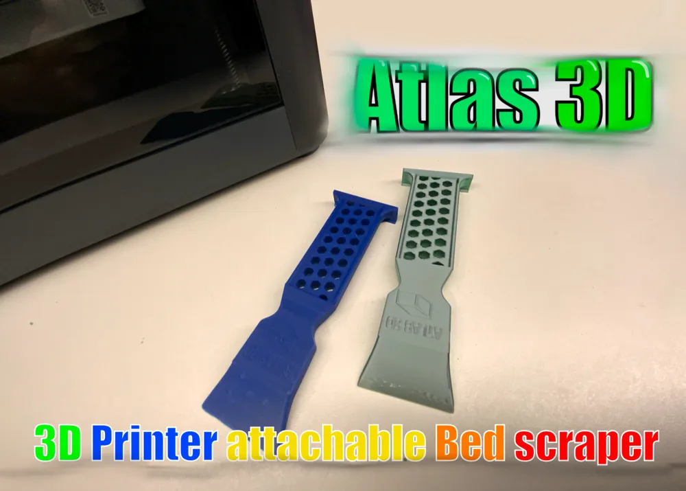 Designer 3D printed bed Scraper - Atlas3D by Atlas 3D - MakerWorld