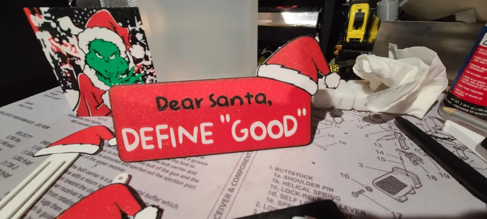 Dear Santa, Define Good? Witty Sign for Christmas! - Free 3D Print ...