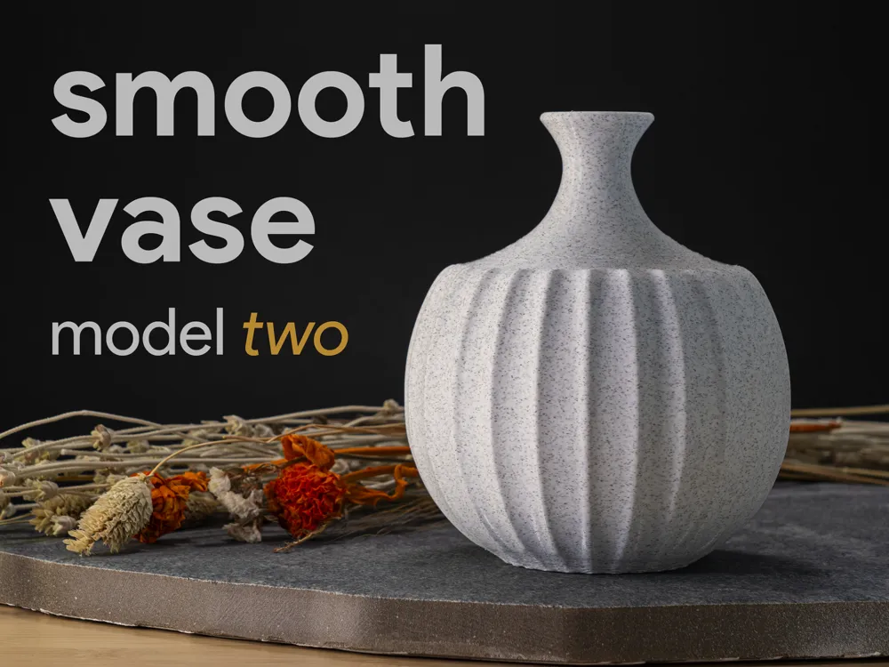 Smooth Vase Model Two by Rox3D - MakerWorld
