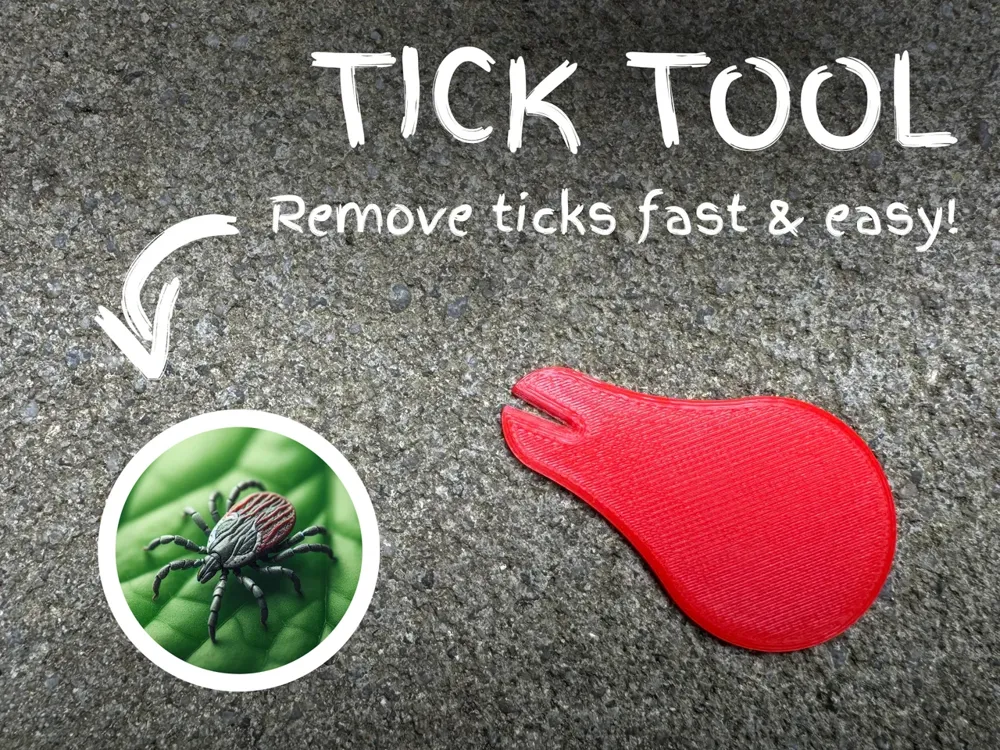 TICK TOOL - remove ticks fast & easy! by Prntmkr - MakerWorld