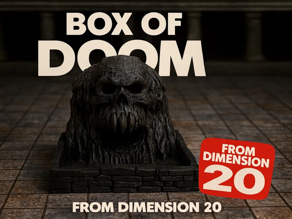 Box of Doom (Dimension 20) - Free 3D Print Model - MakerWorld