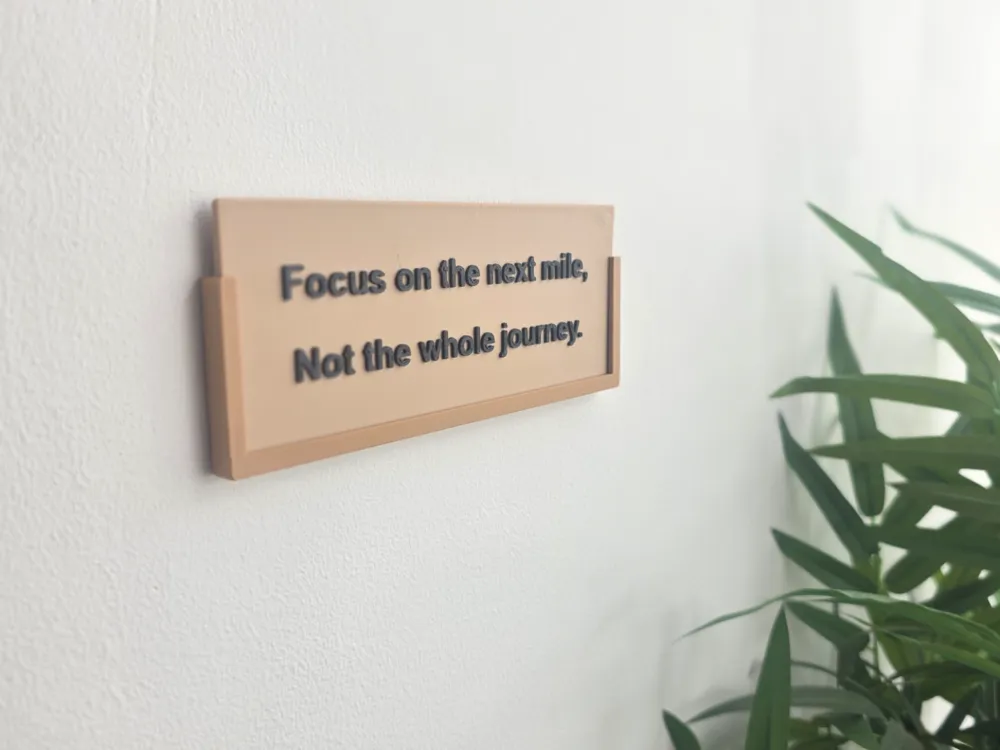 Next Mile - Cardboard Quotes - Free 3D Print Model - MakerWorld
