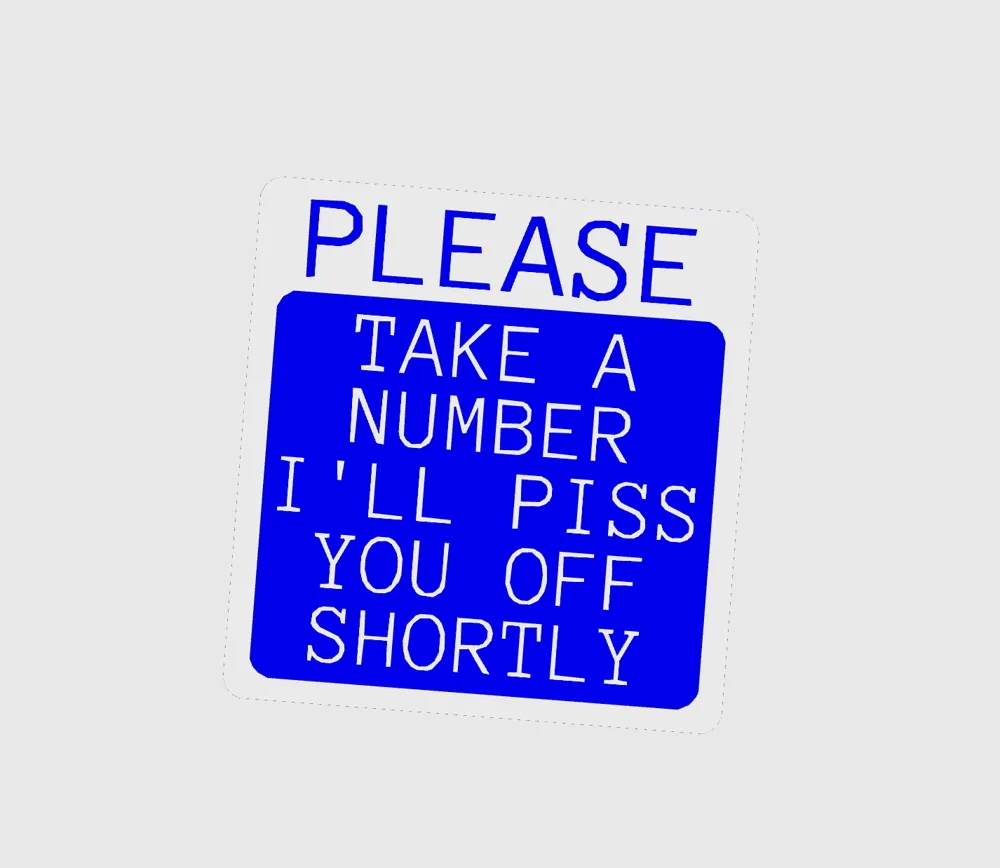 Take a number sign by dubmehard - MakerWorld