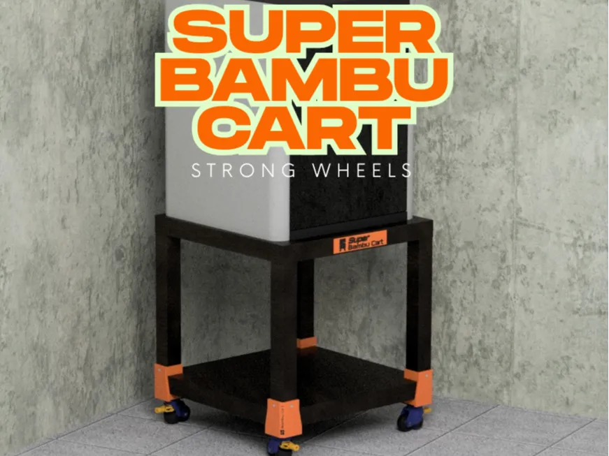Super Bambu Cart All In One Ikea Lack - Feet Wheel - Free 3D Print ...