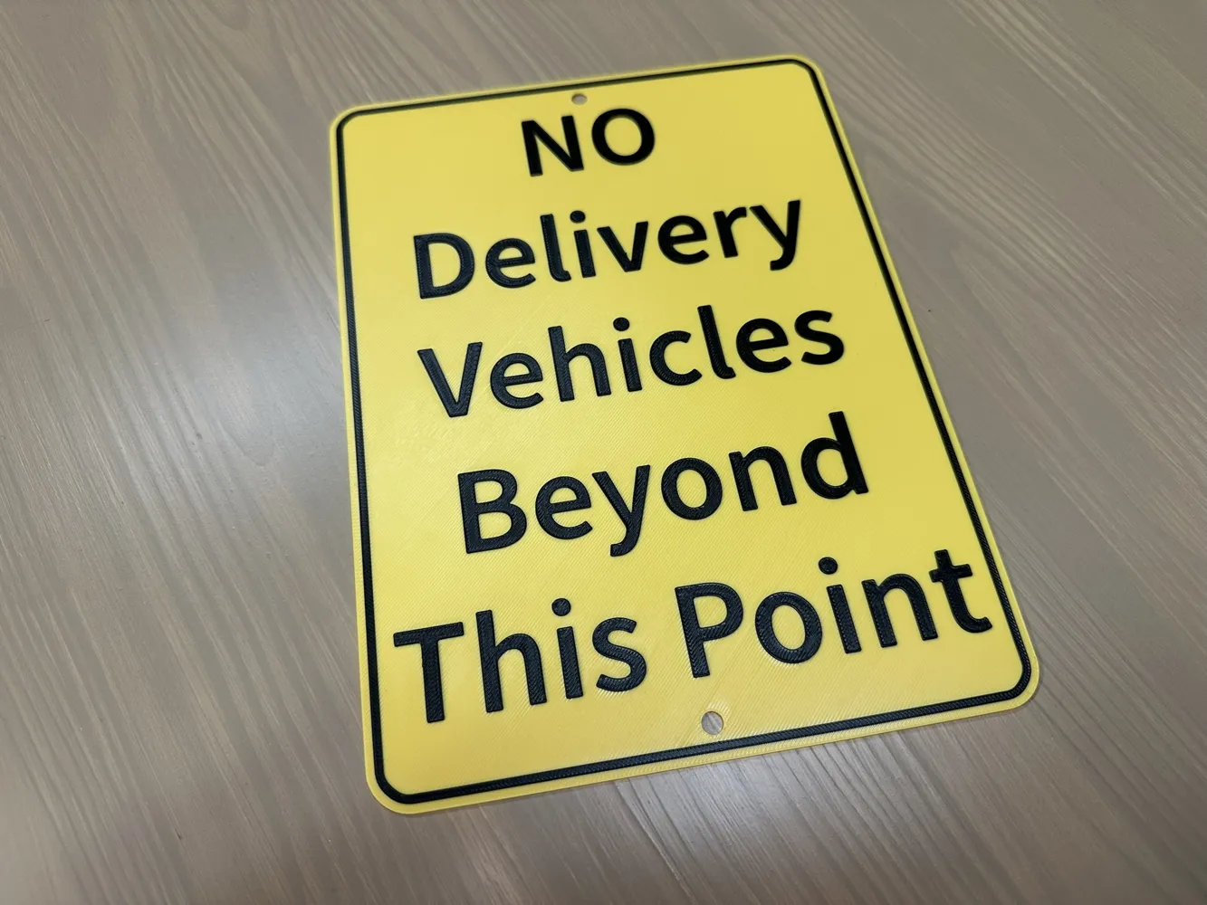 NO Delivery Vehicles Beyond This Point by justsomeguy MakerWorld ...