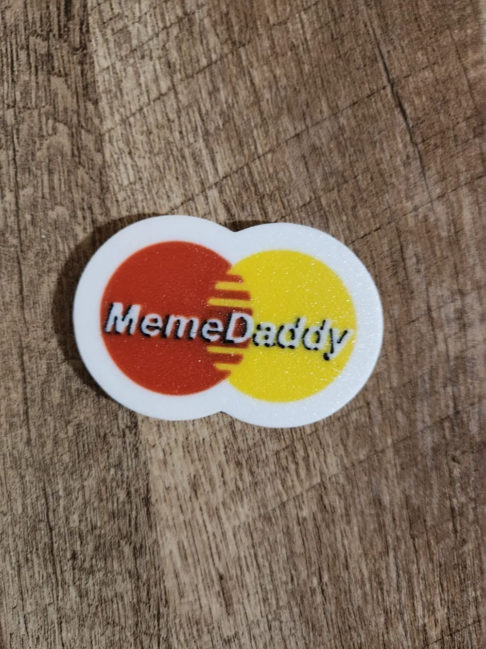 Meme daddy magnet by Bromigo77 - MakerWorld
