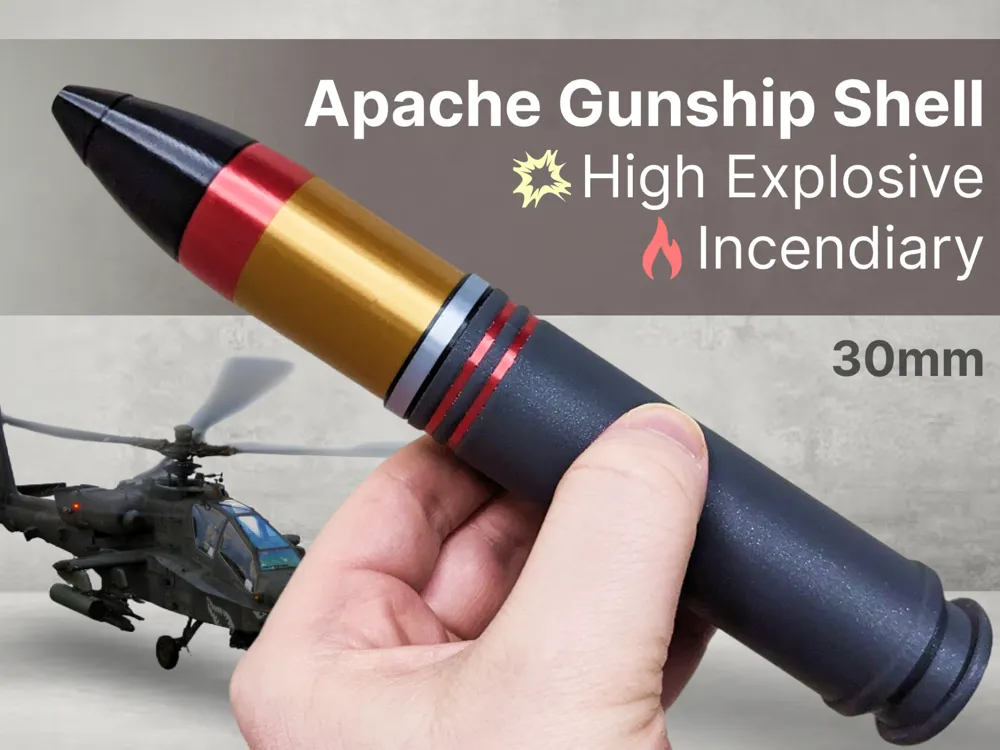 Apache Gunship 30mm High Explosive Incendiary by Rexi Labs - MakerWorld