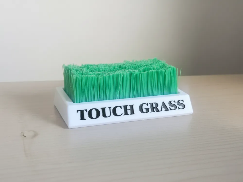 Touch Grass - Free 3D Print Model - MakerWorld