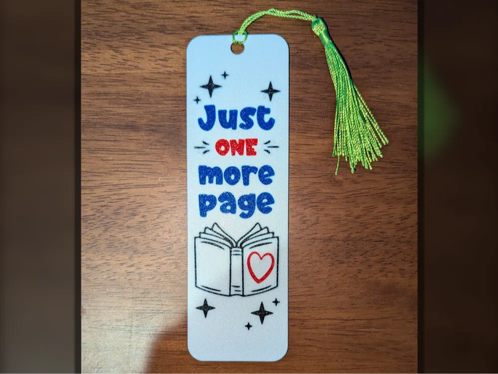 Bookmark - Just One More Page by Commodore_Creator MakerWorld: Download ...
