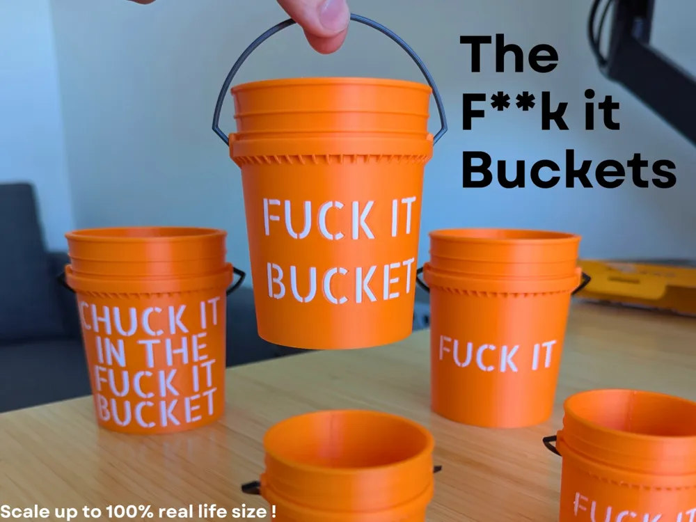 "F*ck-It" Buckets – Scalable Funny Desk Organizer - Free 3D Print Model ...