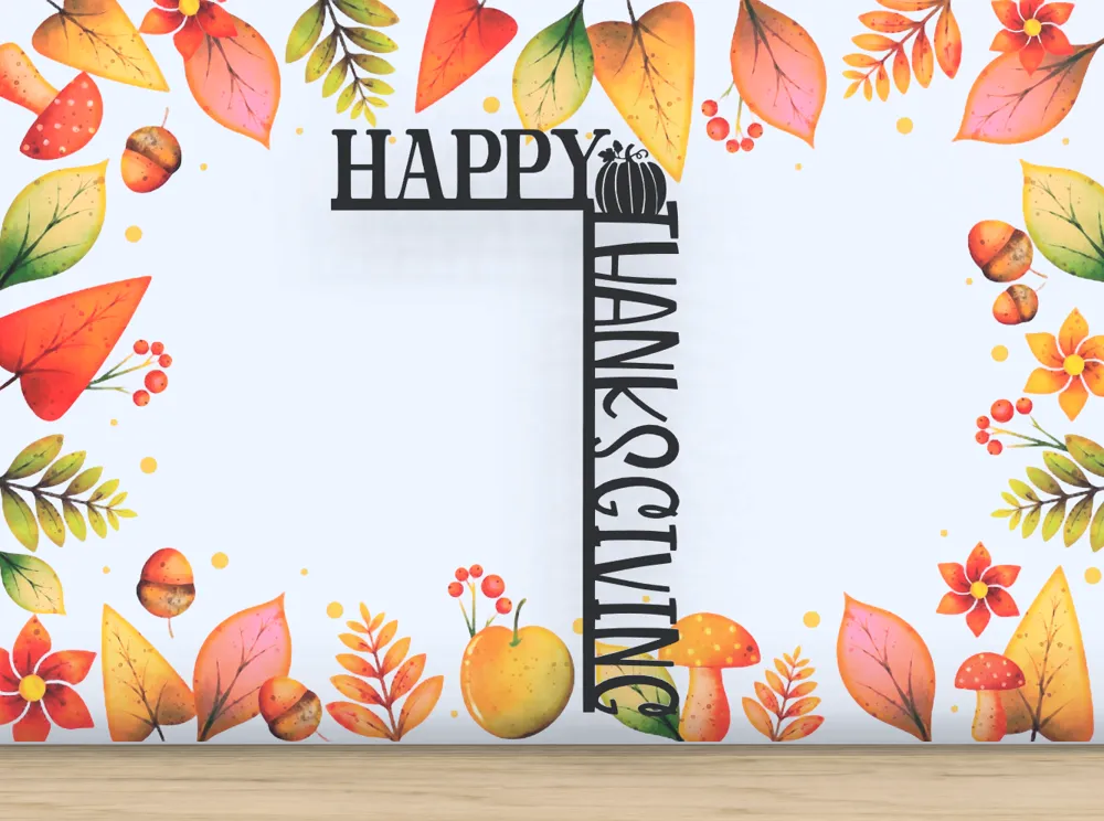 Happy Thanksgiving Door Corner -Thanksgiving Decor by JF-699 MakerWorld ...