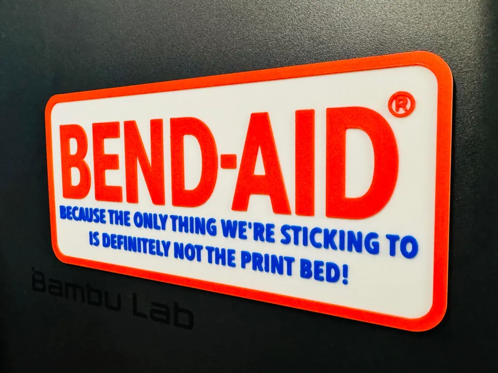 Bend-Aid Original Sign by Wikydtron - MakerWorld