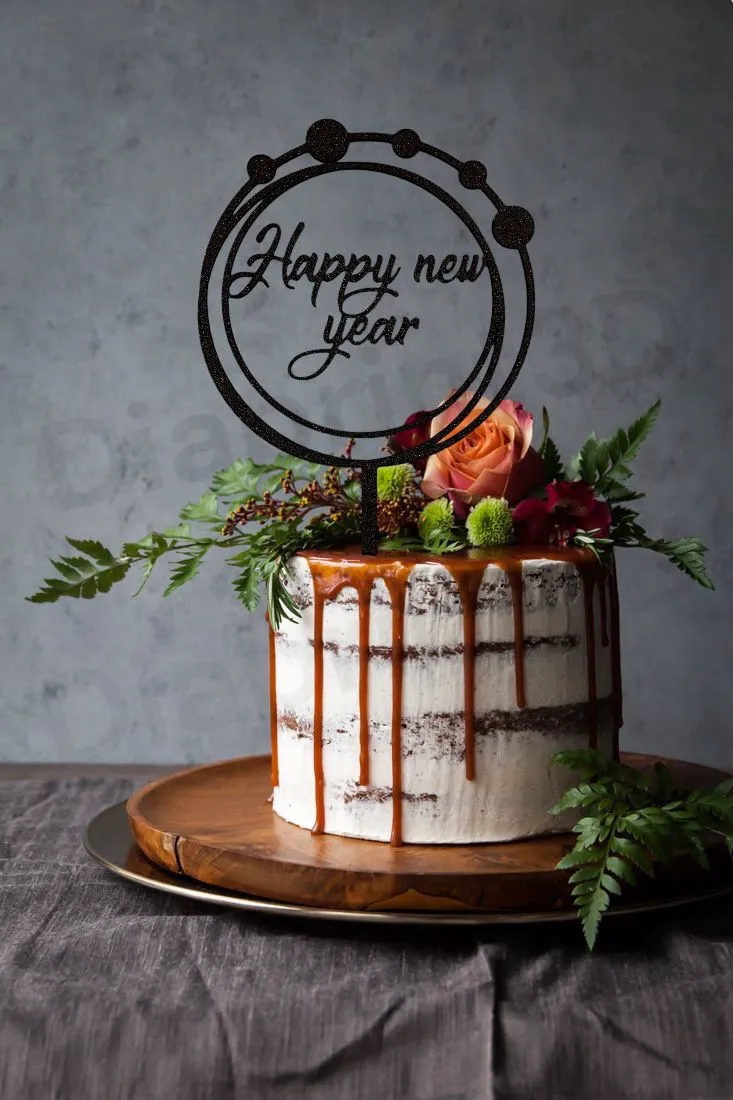 Happy New Year Cake Topper by Diaprint-3D - MakerWorld
