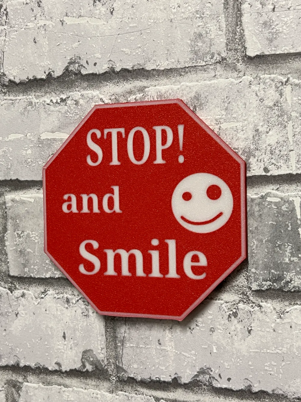 STOP and Smile Badge by OzButcher78 - MakerWorld