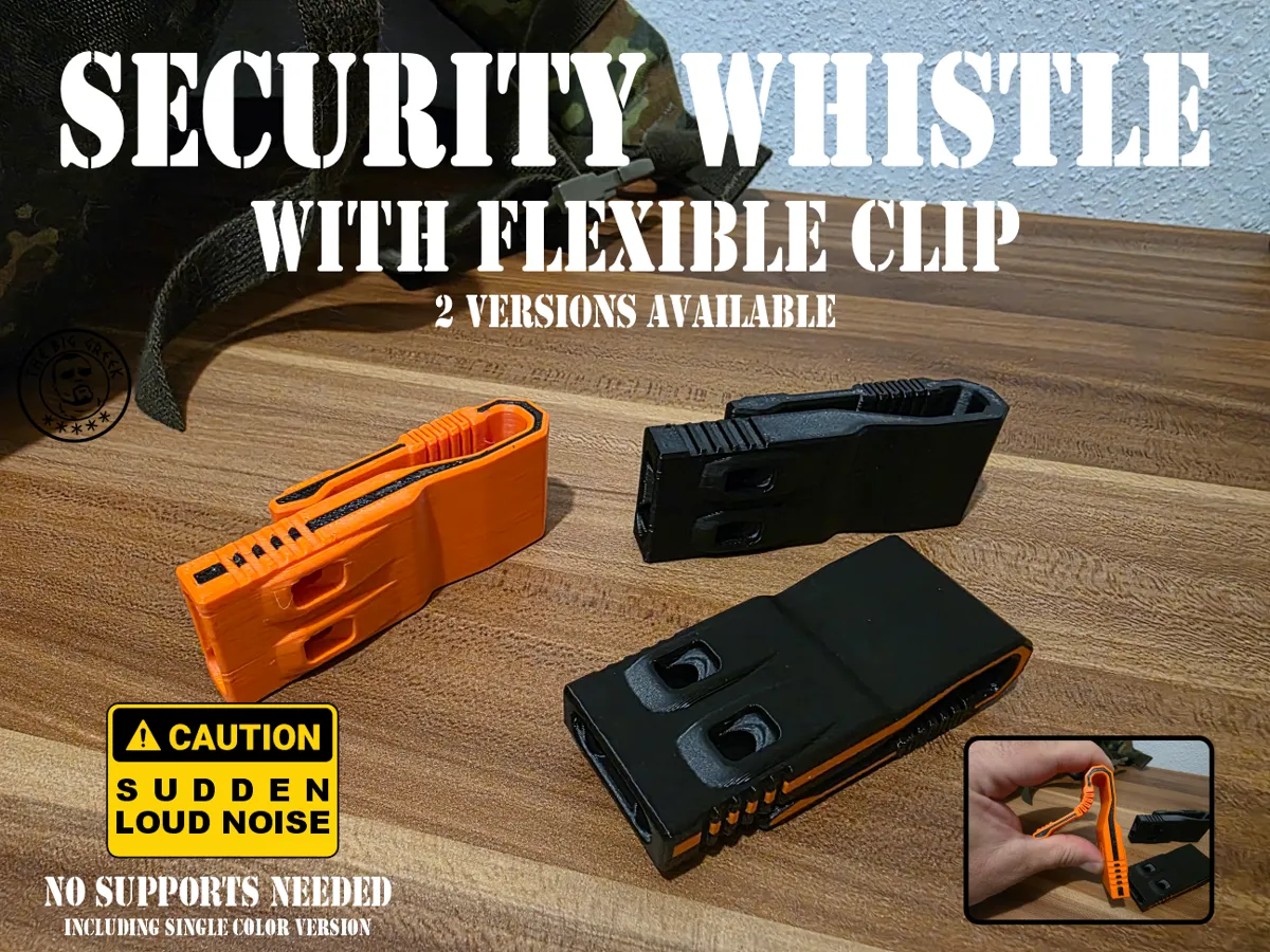 SECURITY WHISTLE - FLEXIBLE CLIP - Free 3D Print Model - MakerWorld