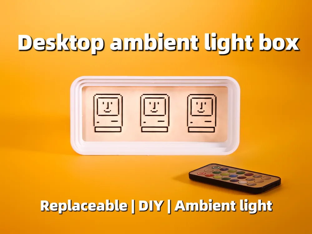 Desktop ambient light box Replaceable Ambient by DACHUDAHU - MakerWorld