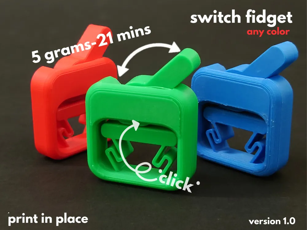 Print-in-Place Fidget Switch - Free 3D Print Model - MakerWorld