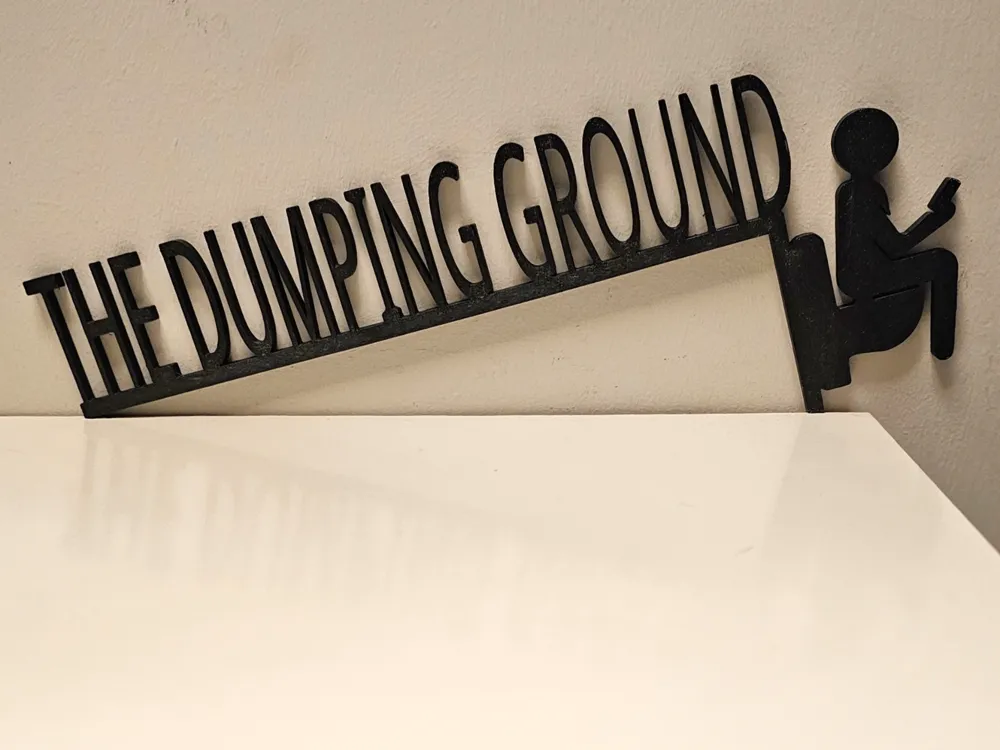 The Dumping Ground - Funny Door Corner Sign by ikonic 3D MakerWorld ...