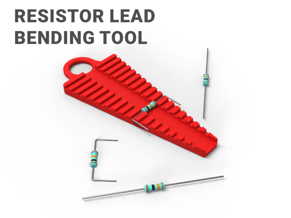 Resistor Lead Bending Tool - Leg Forming by OBE_Design MakerWorld ...